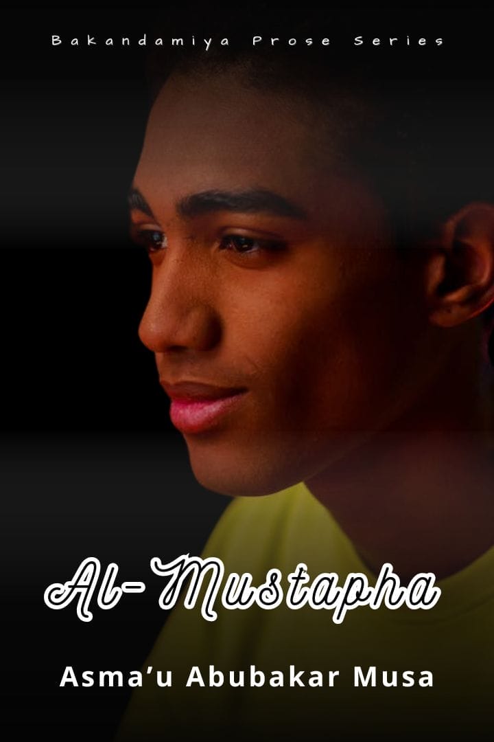 Al-Mustapha 1 | Bakandamiya Hikaya