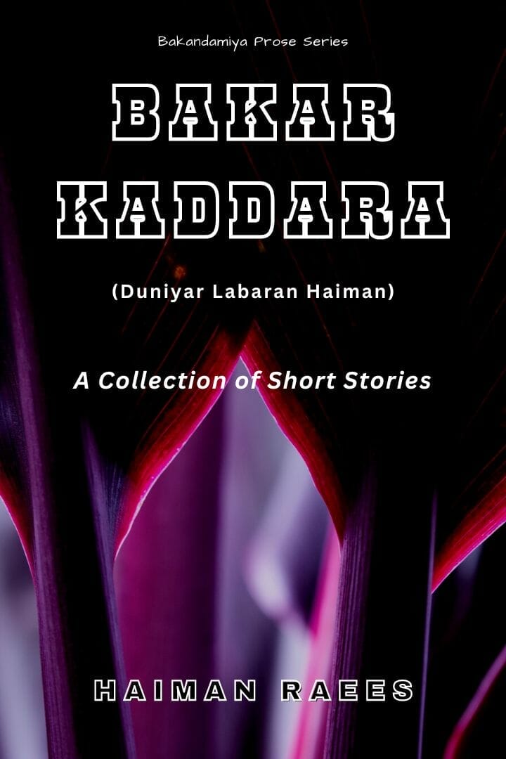 Bakar Kaddara 2 | Bakandamiya Hikaya