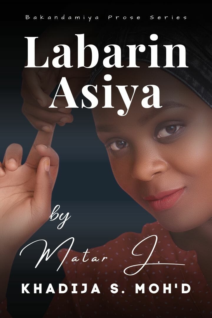 Labarin Asiya 2 | Bakandamiya Hikaya