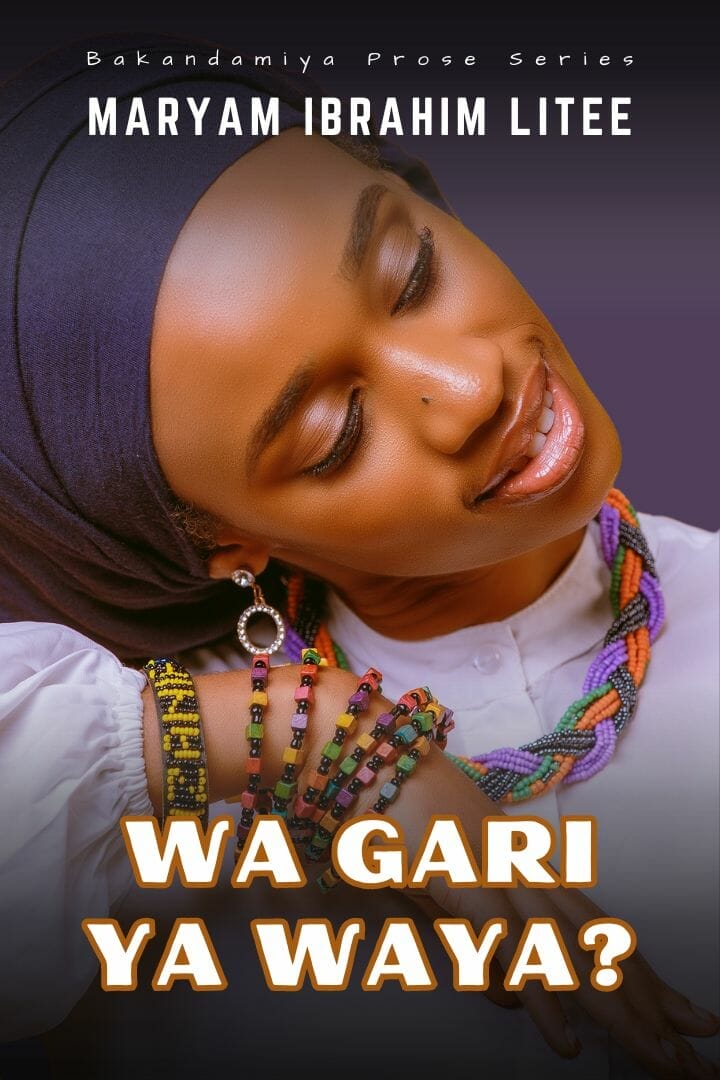Wa Gari Ya Waya 17 | Bakandamiya Hikaya
